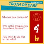 225 Truth or Dare Questions To Make Your Jaw Drop