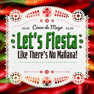 50 Festive Cinco de Mayo Greetings To Make It Fun